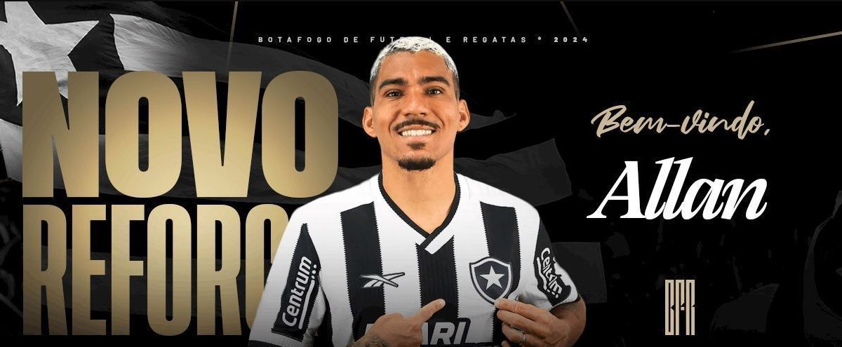 Botafogo anuncia contratação de Allan, volante campeão pela Seleção ...
